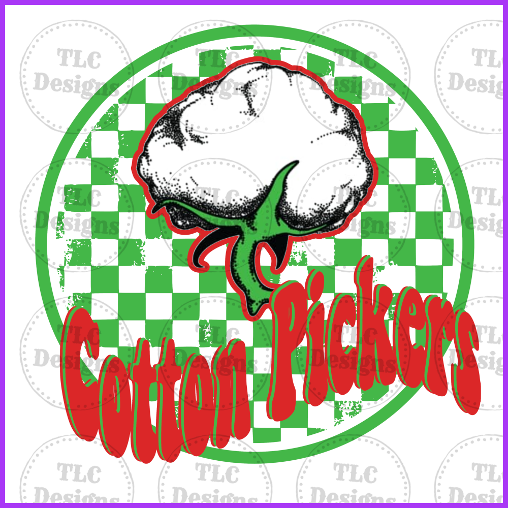 Cotton Pickers – TLC Designs and Customs, LLP