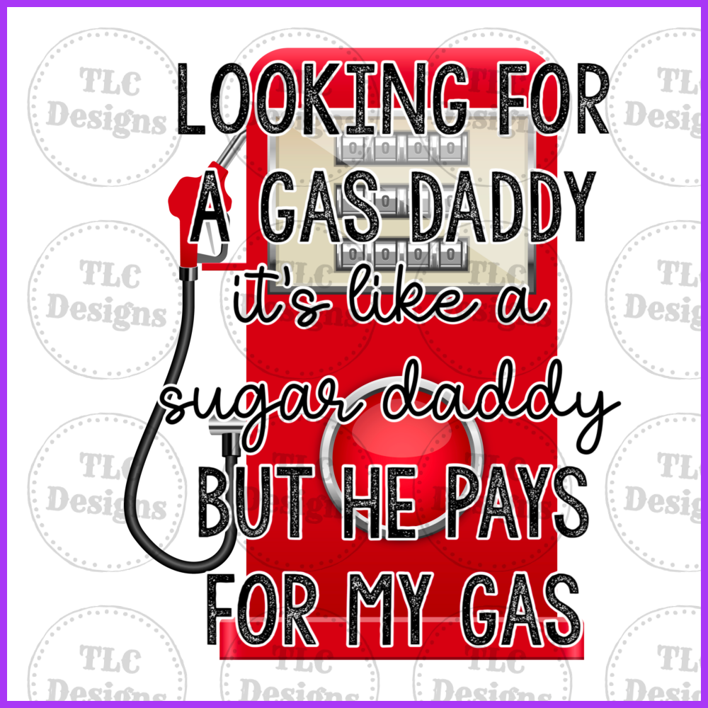 Gas Daddy – TLC Designs and Customs, LLP
