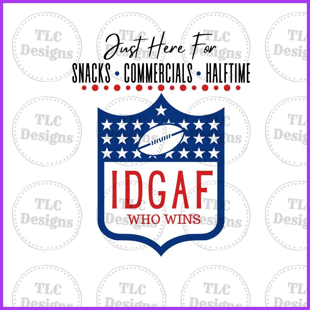 idgaf who wins – TLC Designs and Customs, LLP