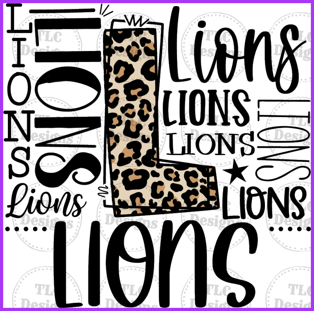 Lions Typography – TLC Designs and Customs, LLP