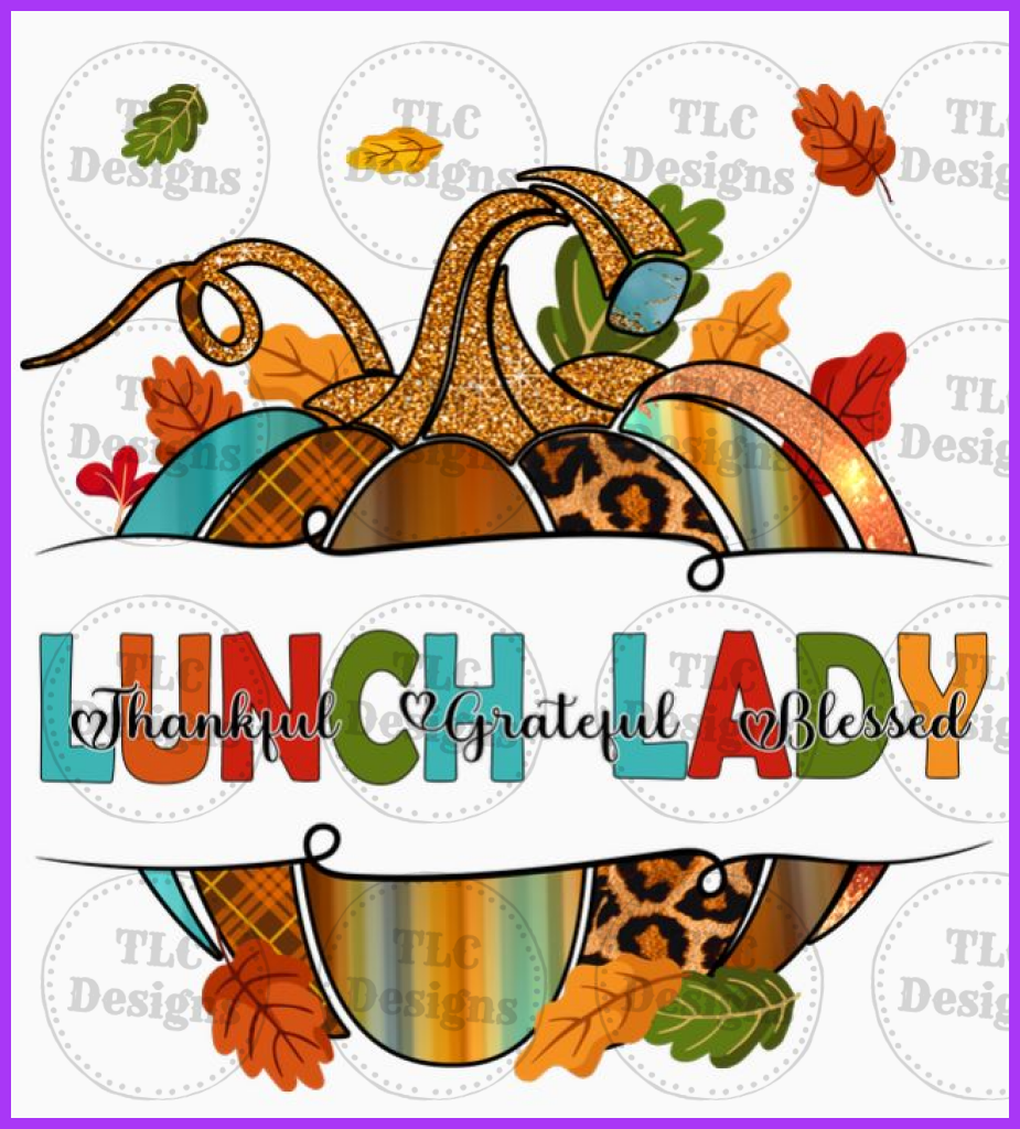 Lunch Lady – TLC Designs and Customs, LLP