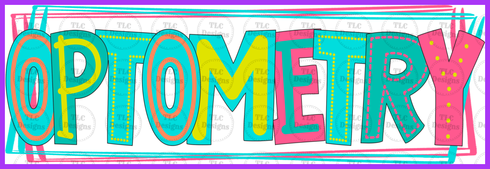 Optometry – TLC Designs and Customs, LLP