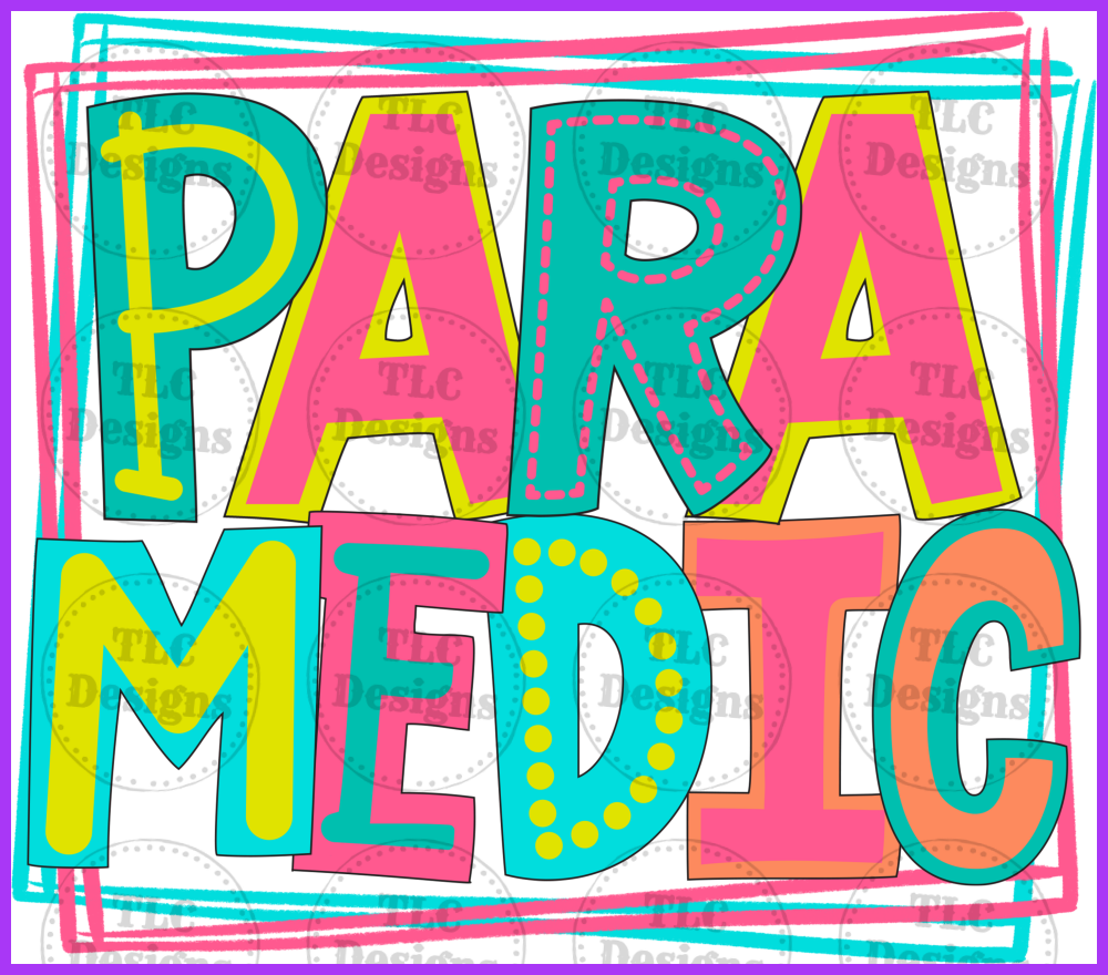 Paramedic – TLC Designs and Customs, LLP