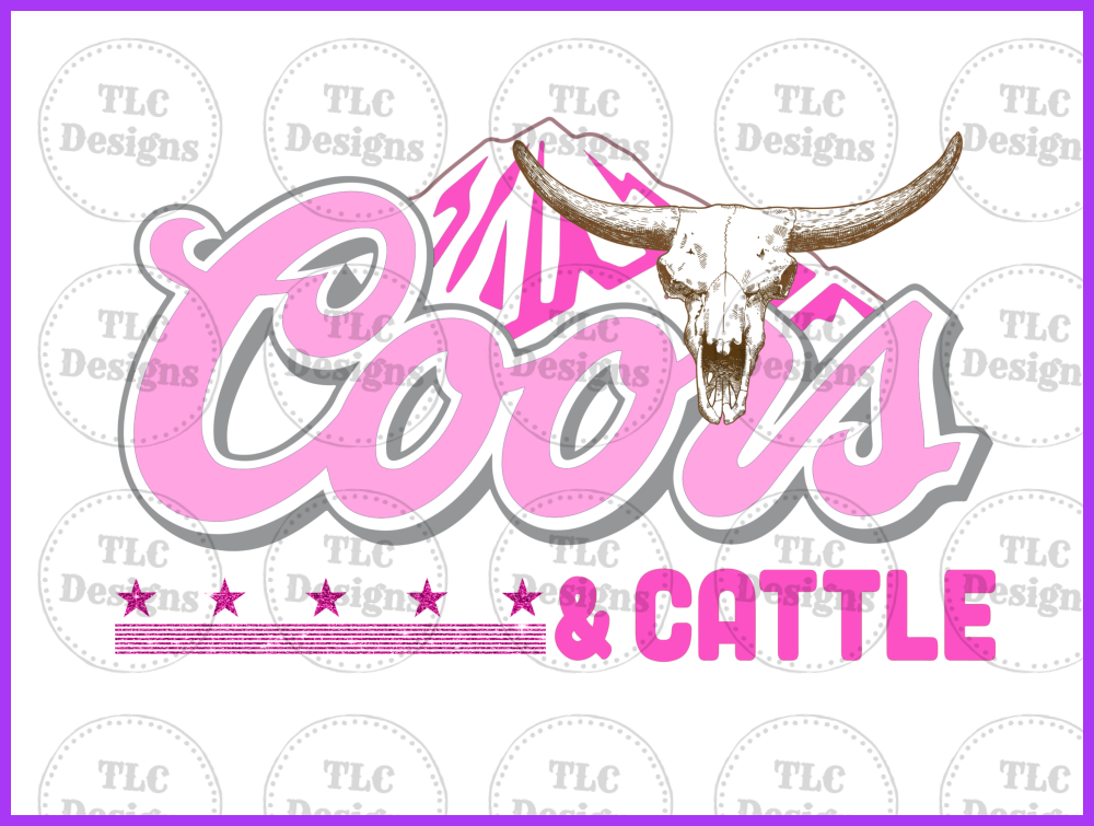 Pink Coors and Cattle – TLC Designs and Customs, LLP