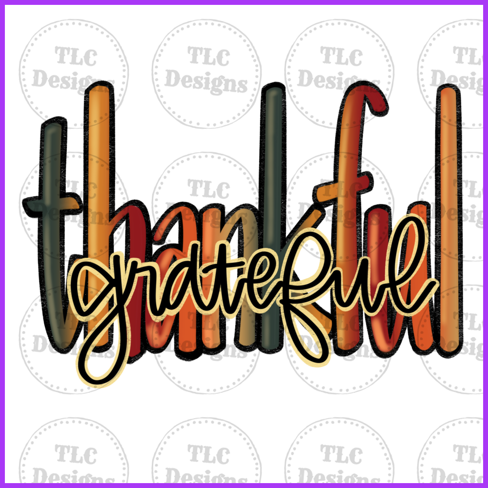 Thankful Grateful Tall Font – TLC Designs and Customs, LLP